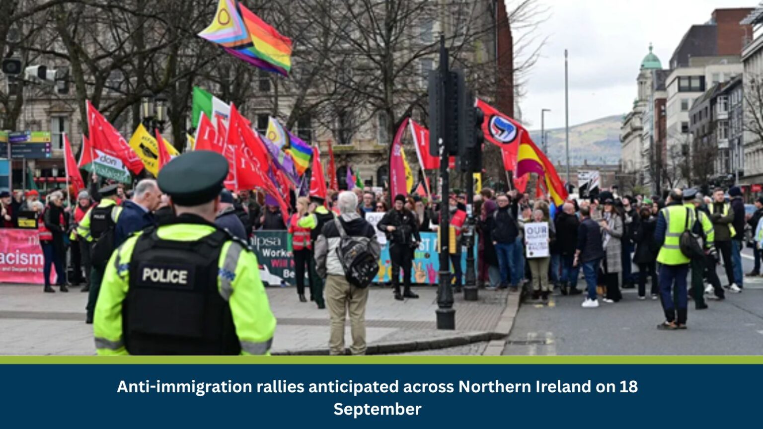 Anti-immigration rallies anticipated across Northern Ireland
