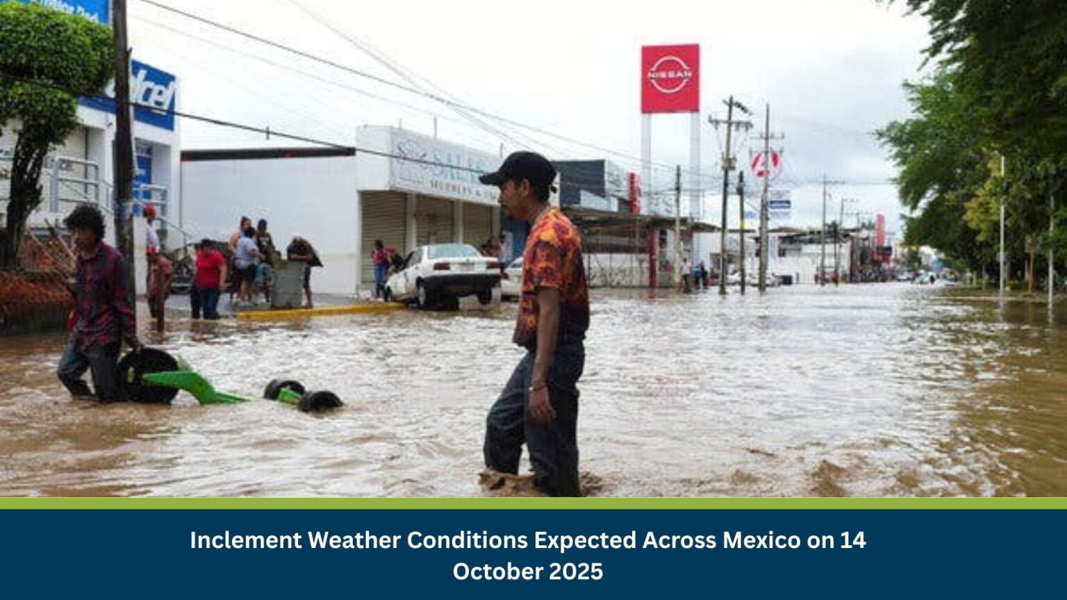 Inclement Weather Conditions Expected Across Mexico