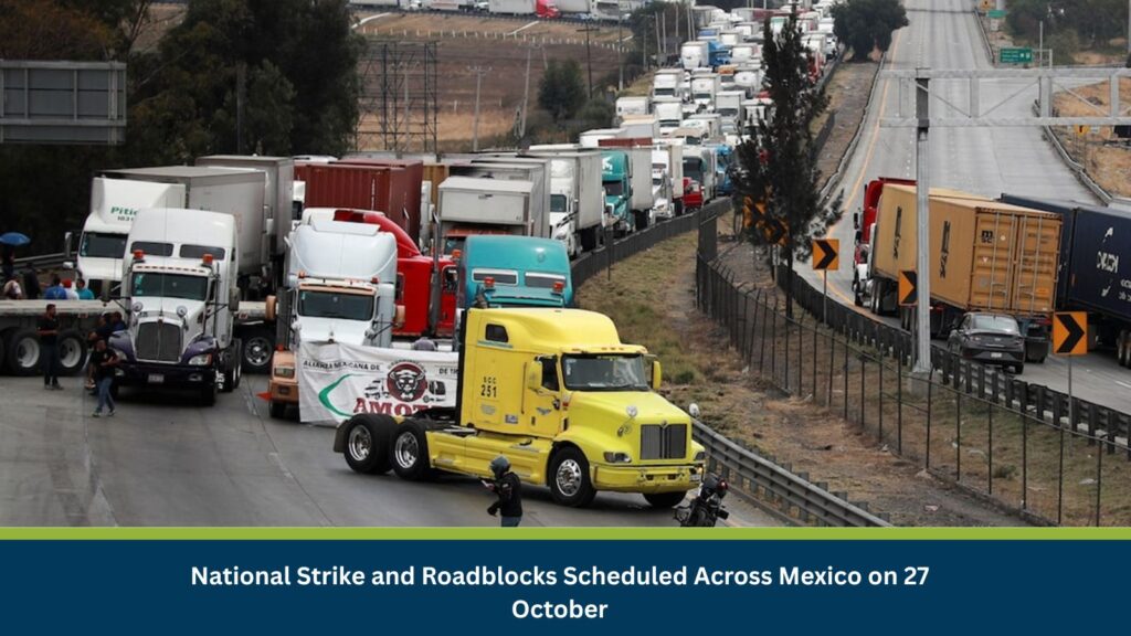 National Strike and Roadblocks Scheduled Across Mexico