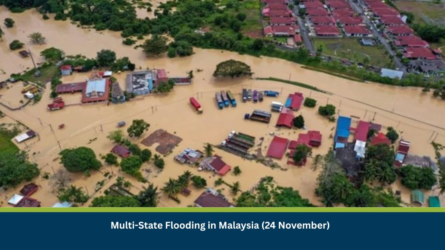 Multi-State Flooding in Malaysia