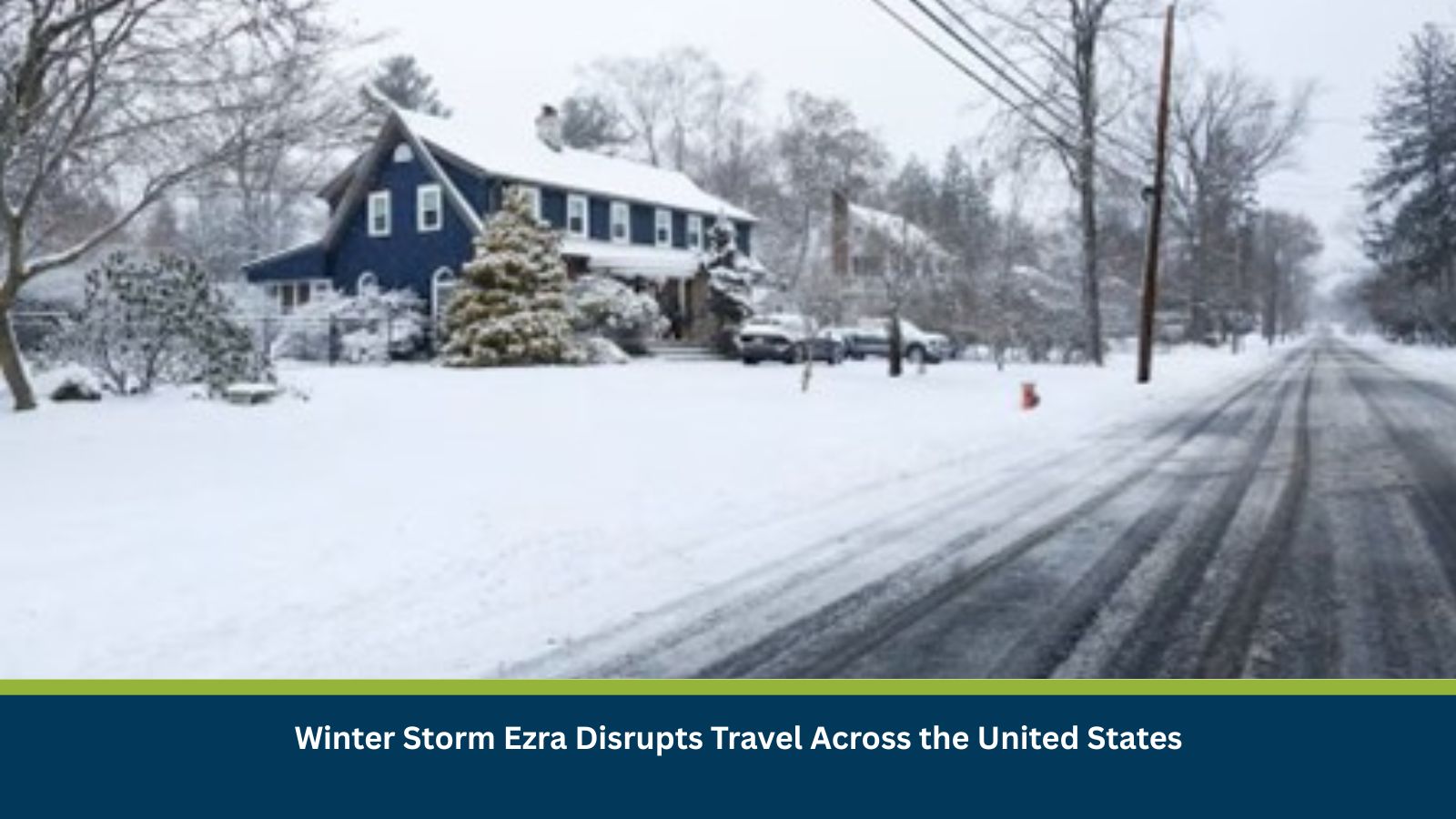 Winter Storm Ezra Disrupts Travel Across the United States