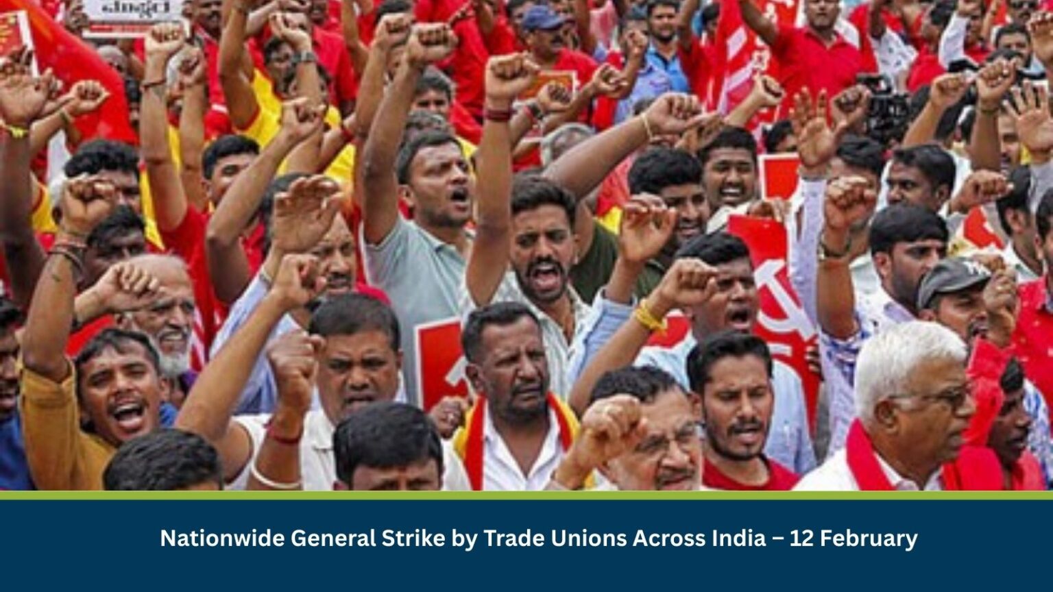 Nationwide General Strike by Trade Unions Across India