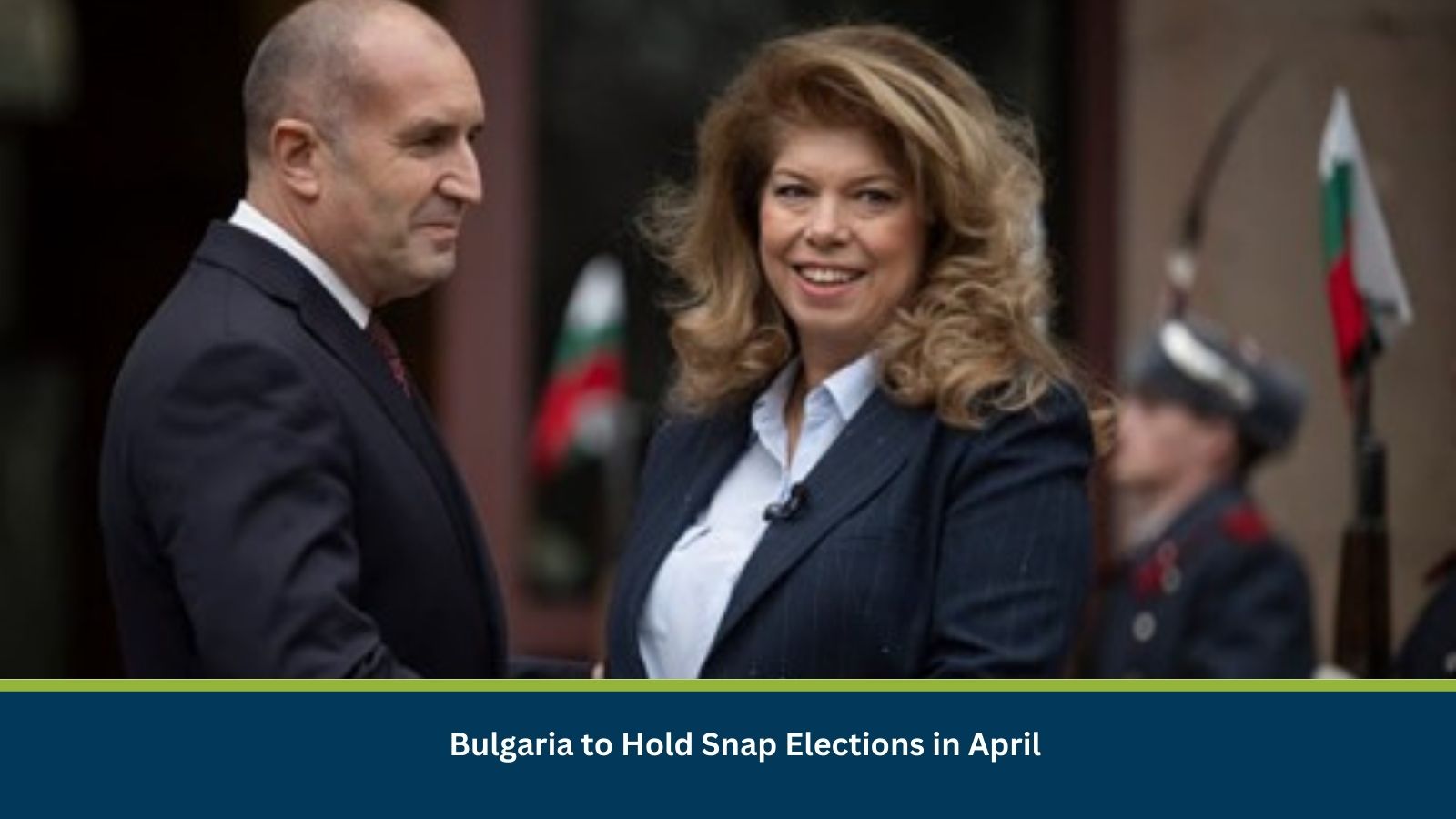 Bulgaria to Hold Snap Elections in April | MitKat Advisory Services Pvt Ltd